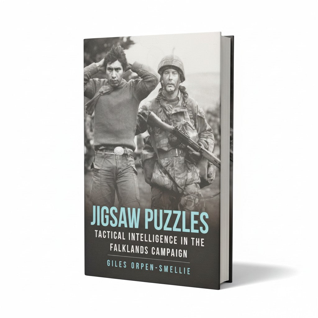 Jigsaw Puzzles: Tactical Intelligence in the Falklands Campaign – The ...